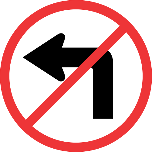 R209 - No Left Turn Ahead Road Sign | Safety Signs & Equipment